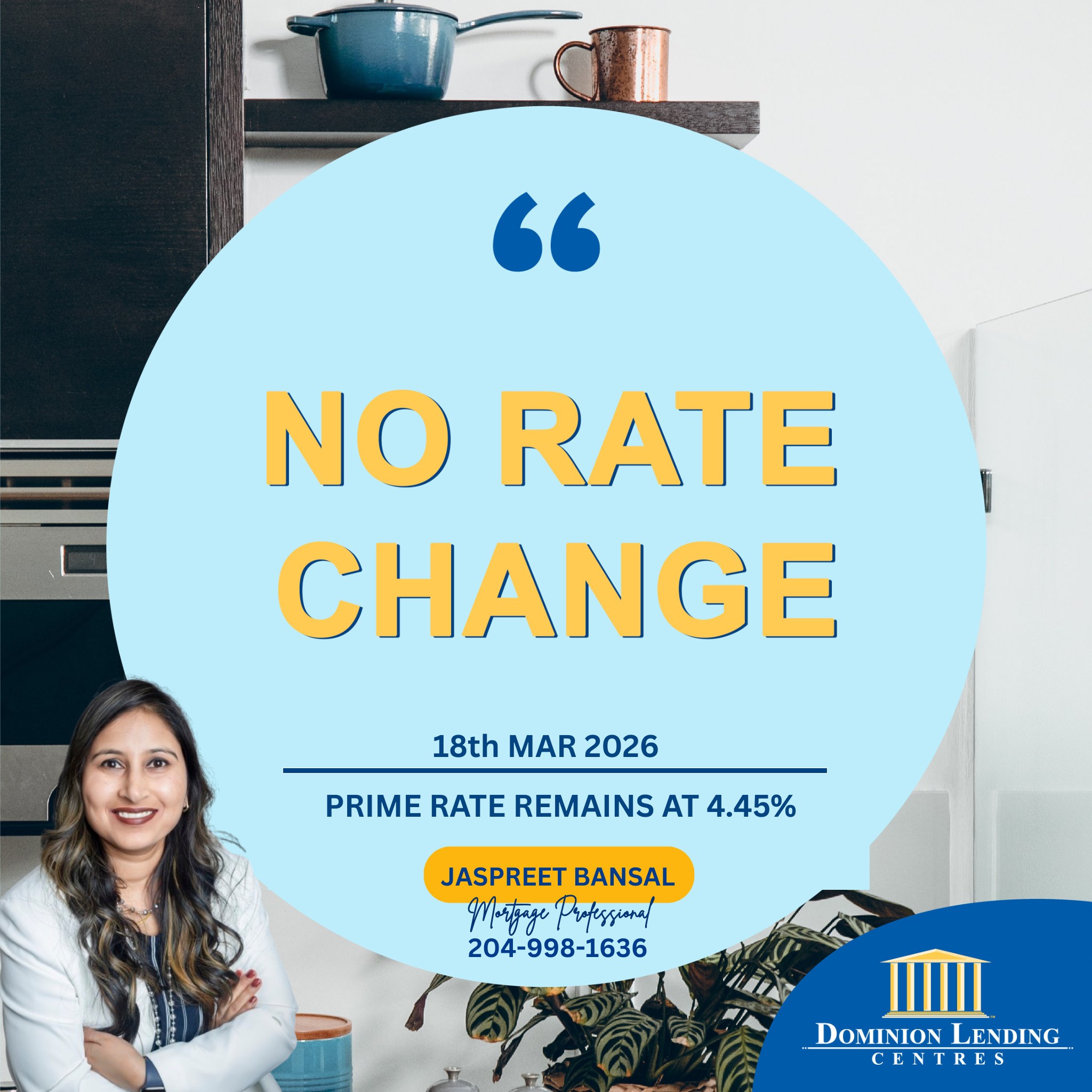 Bank of Canada Rate Update – March 18, 2026 - Jaspreet Bansal ...